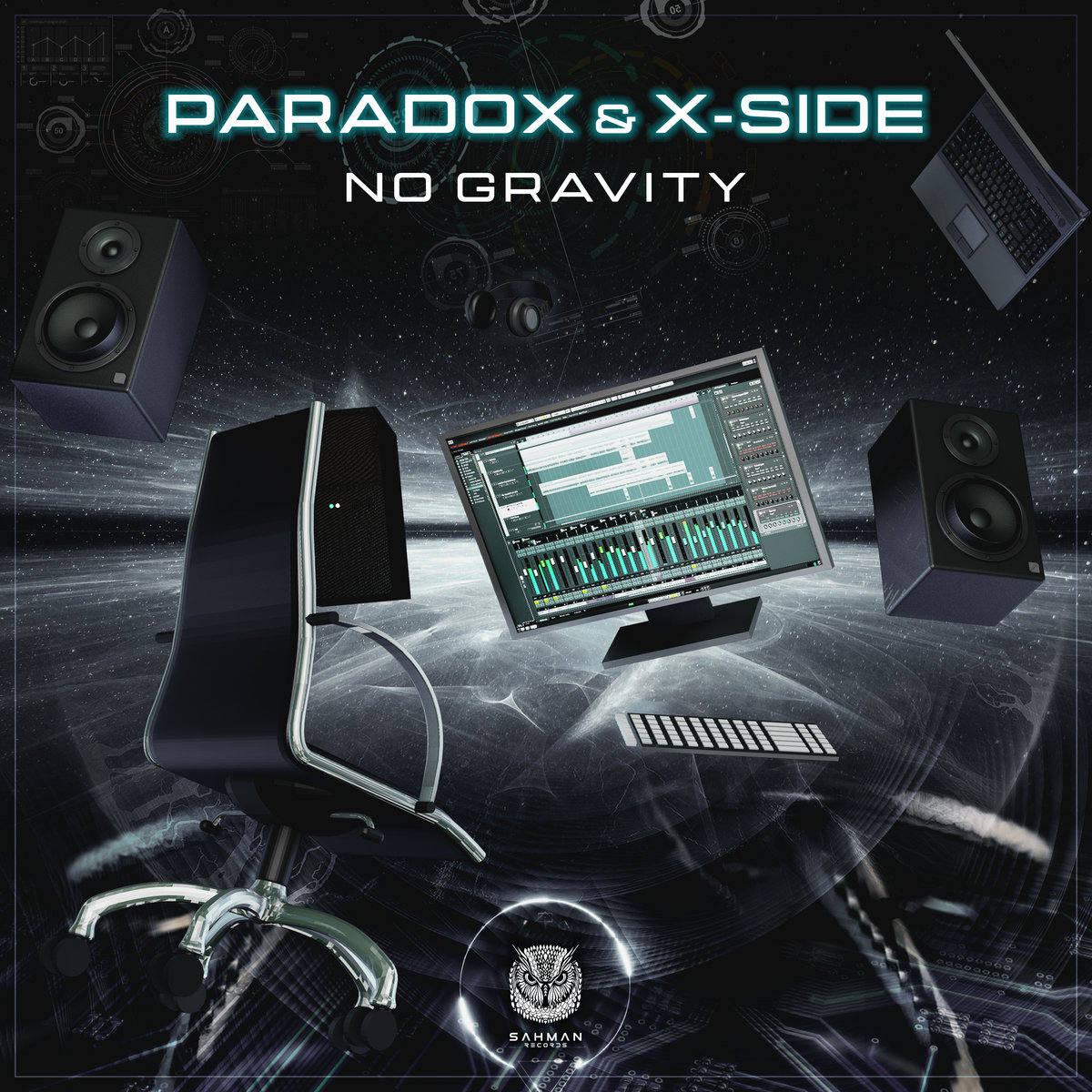 No Gravity | Paradox & X-side (Sahman Records) | Sahman Records