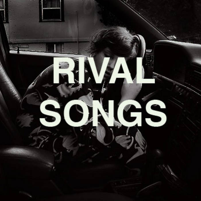 Rival Songs | Rival Songs | Eastern Seaboard Records