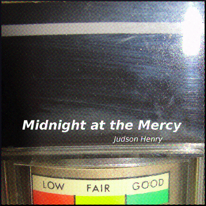 Midnight at the Mercy | Judson Henry | SlipShot Records