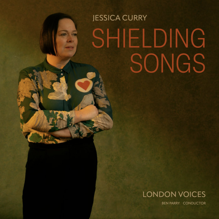 Shielding Songs | Jessica Curry