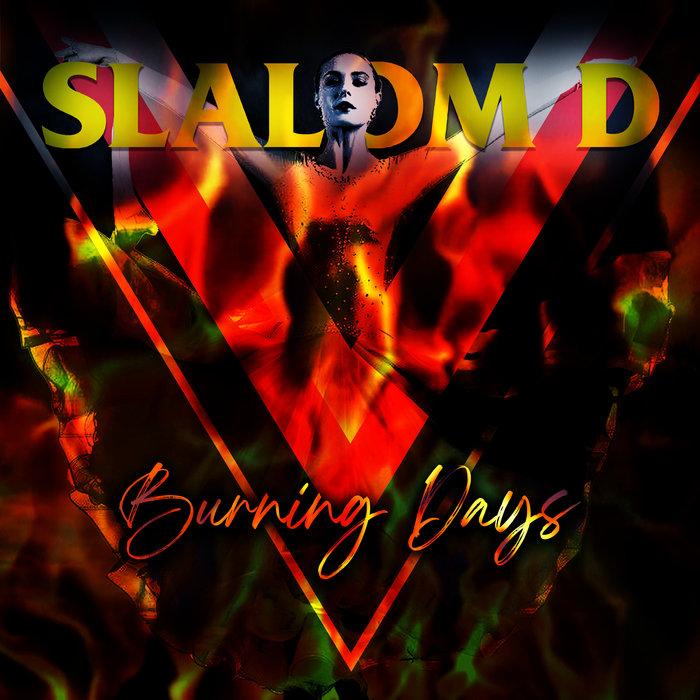 The Burning Days | Slalom D | Serial Bowl Records