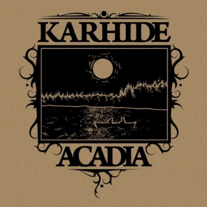 Acadia | Karhide