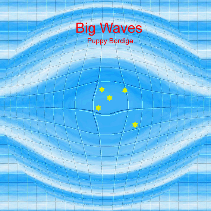 Big Waves EP (2007) | Puppy Bordiga