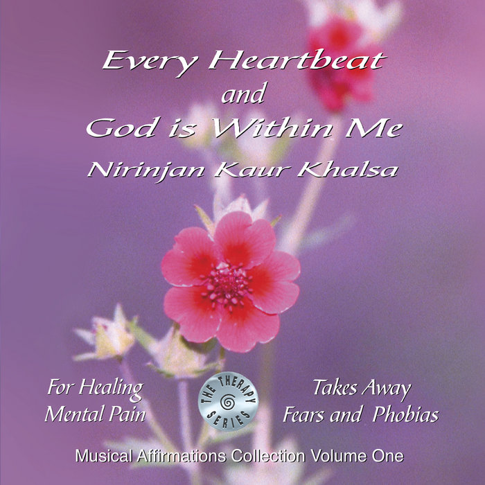 Musical Affirmations Volume 1 - Every Heartbeat & God is Within Me ...