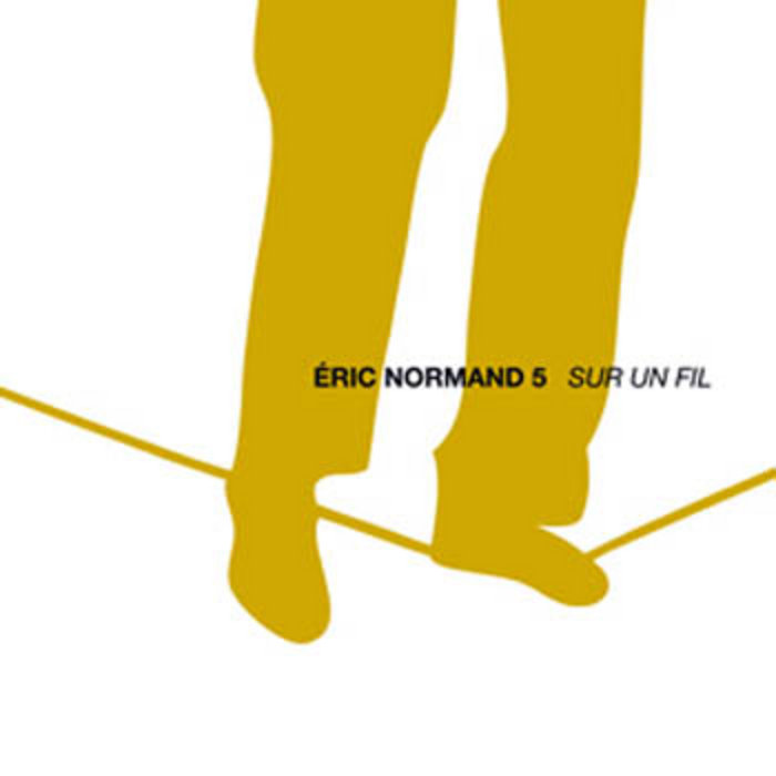 Sur un fil | Éric Normand 5 | Eric Normand