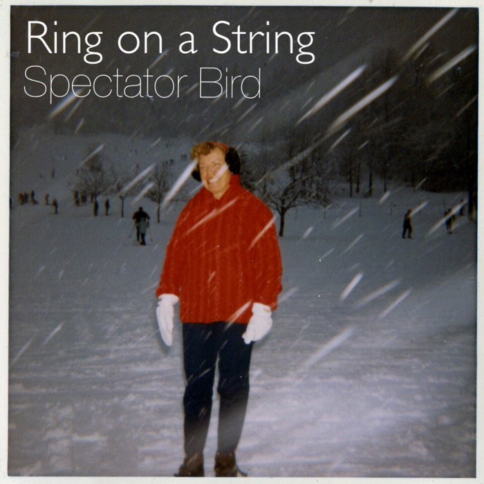 Ring on a String | Spectator Bird