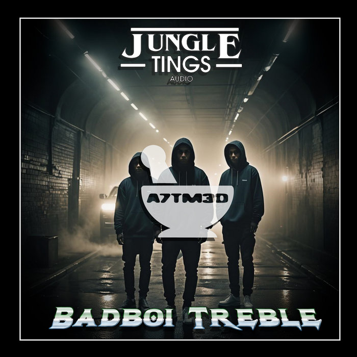 Badboi Treble | A7TM3D | Alternative Medicine