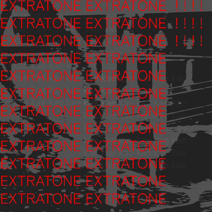 extratone dissonance | kae