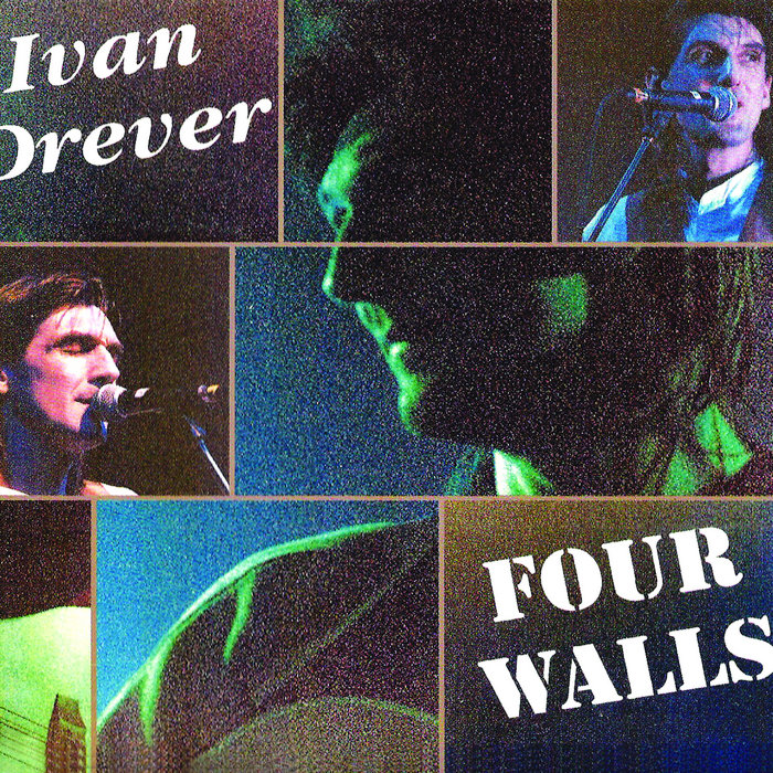 Four Walls | Ivan Drever