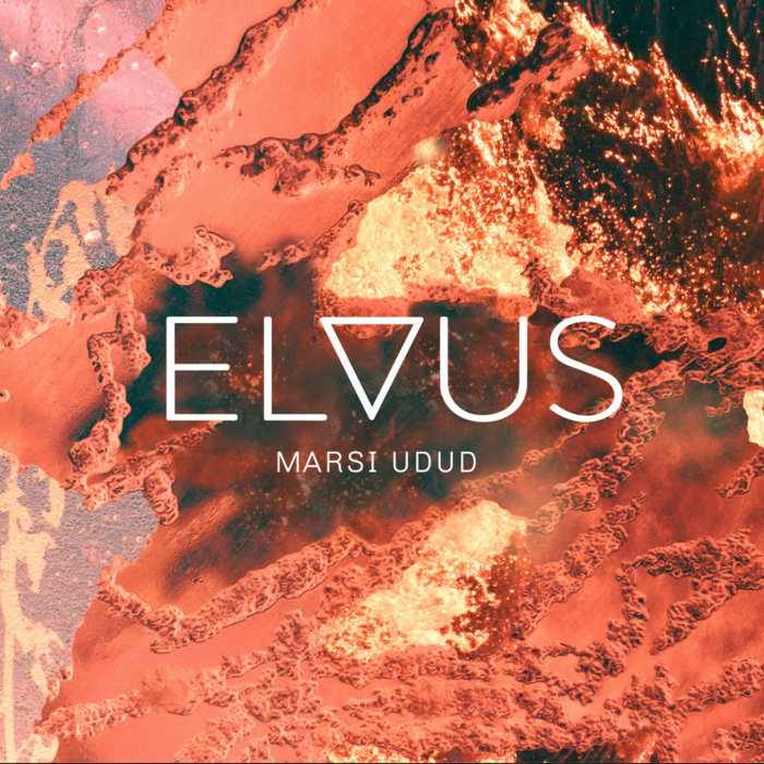 "Marsi udud" | ELVUS | Teet Velling