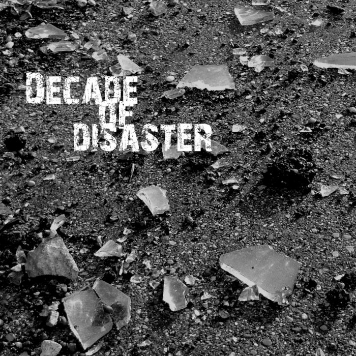 Demo | Decade of Disaster