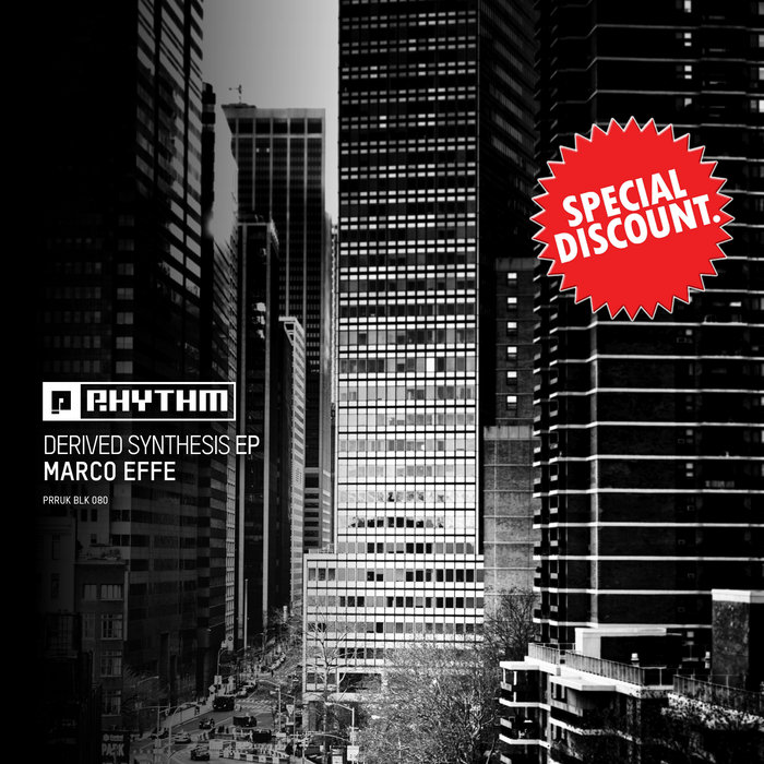 Derived Synthesis EP | Marco Effe | Planet Rhythm