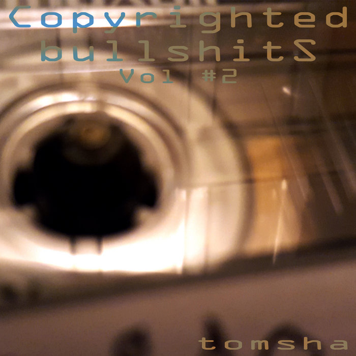 Copyrighted Bullshits Vol 2 | NN Tom