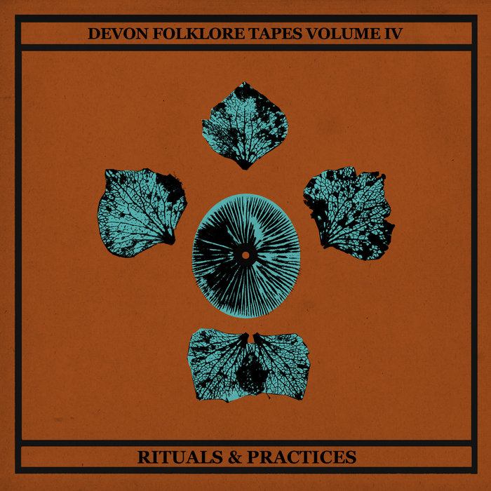 Devon Folklore Tapes, Vol. IV: Rituals & Practices | Magpahi - Alison ...