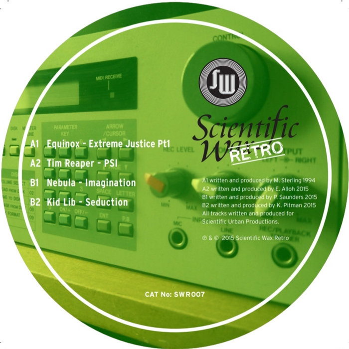 Sci Wax Retro Vol 7 | Equinox, Kid Lib, Nebula & Tim Reaper ...