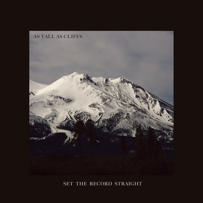 Set the Record Straight | As Tall As Cliffs