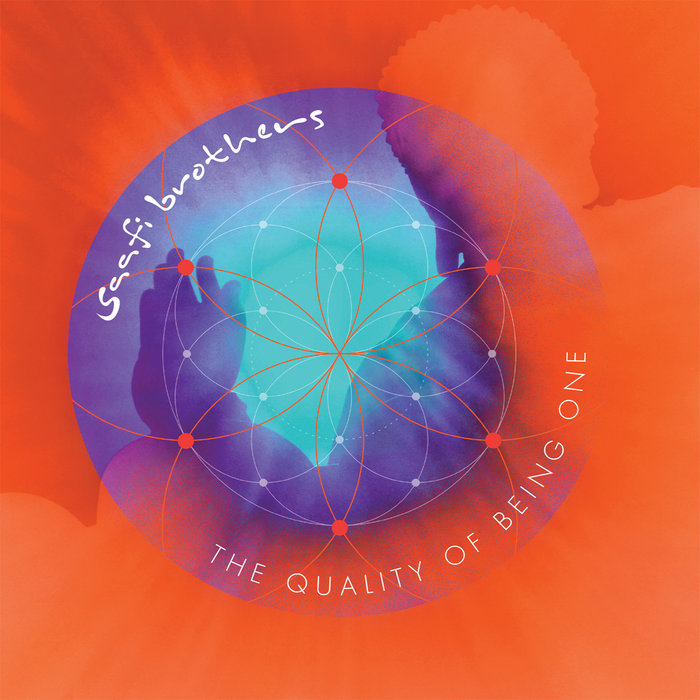 The Quality Of Being One | Saafi Brothers | Liquid Sound Design