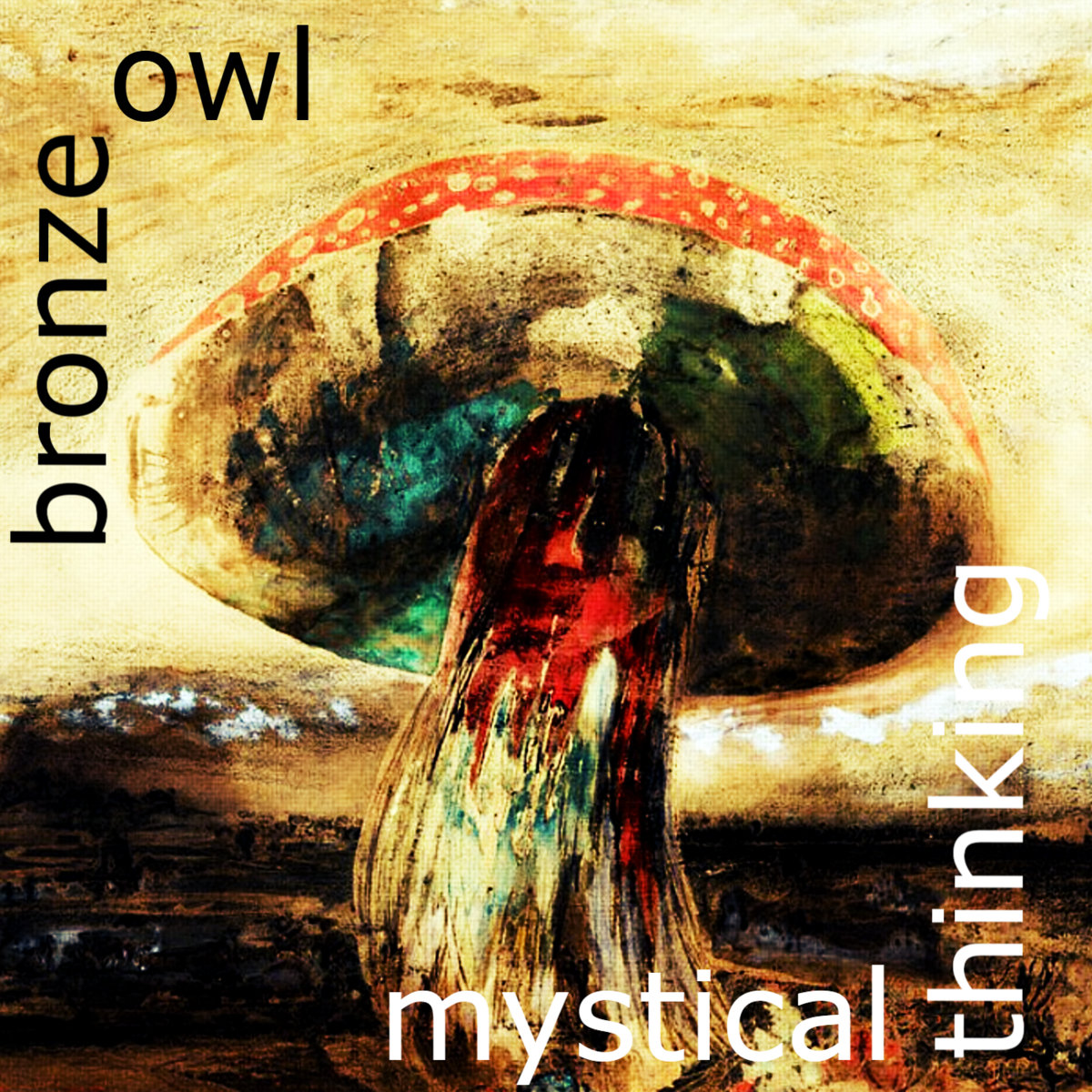 mystical thinking (album) | BRONZE OWL