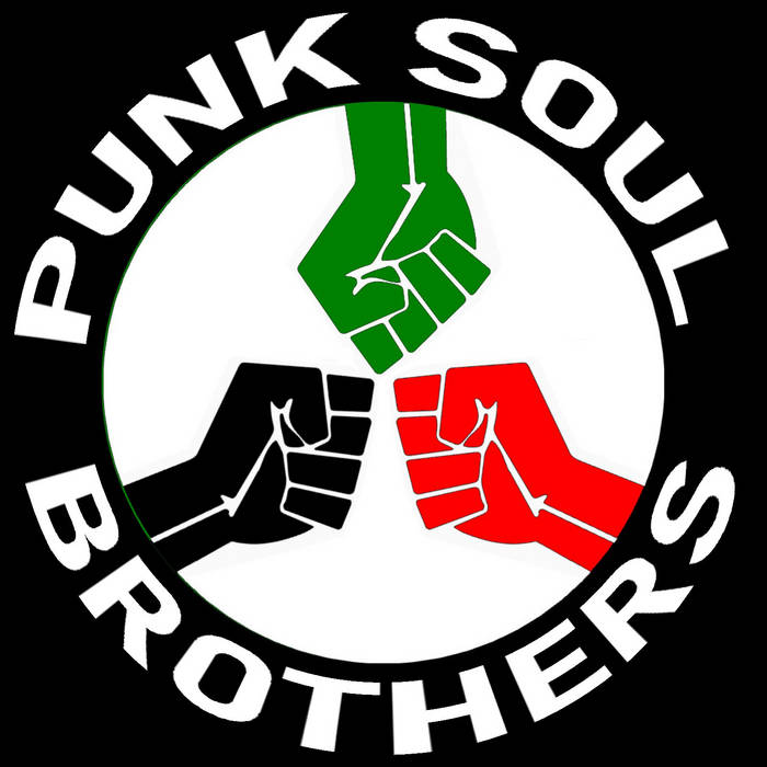 THE FIRST | PUNK SOUL BROTHERS | Bristol Skum Collective