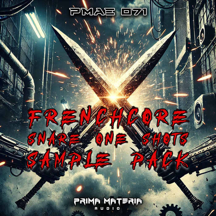 [PMAE071] Frenchcore Snare (Sample Pack) | Exode 33 | Prima Materia Audio