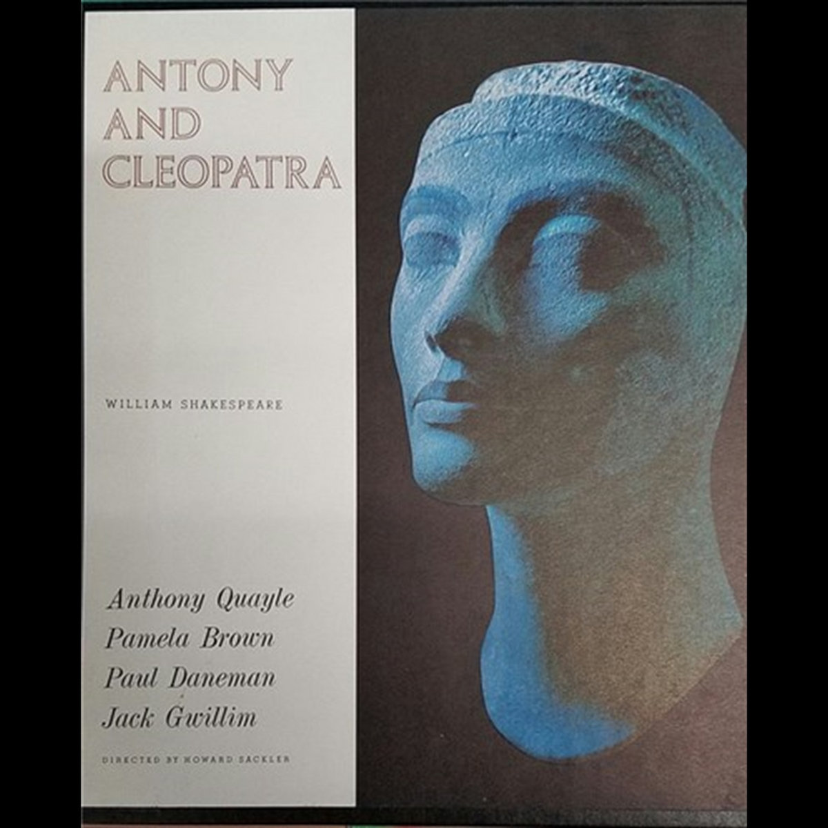 William Shakespeare Anthony And Cleopatra | Anthony Quayle