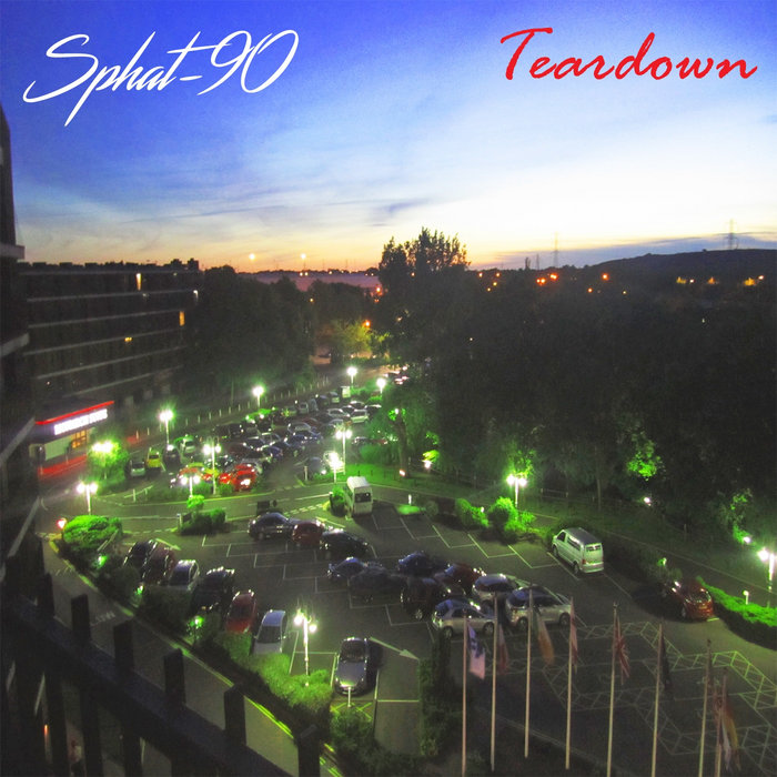 Teardown [EP] | Sphat-90 | Sphatika