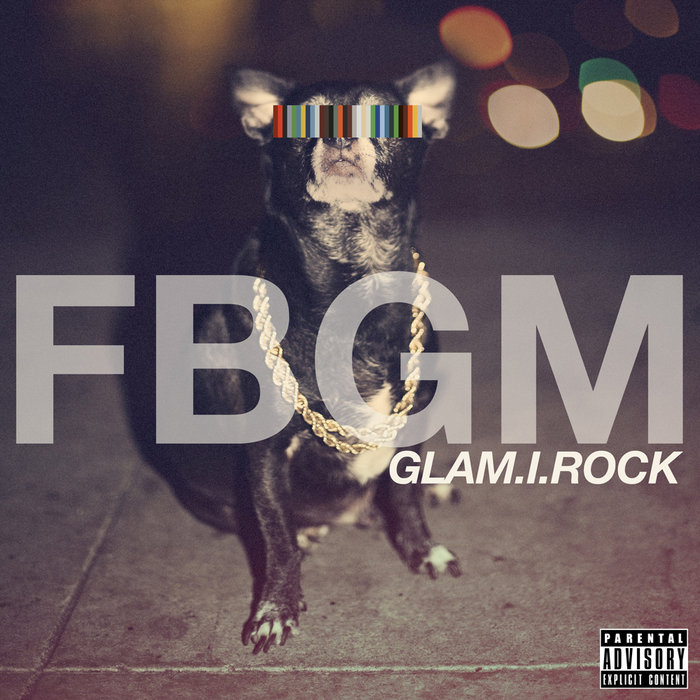 FBGM | G.L.A.M. x Good Lyrics And Music