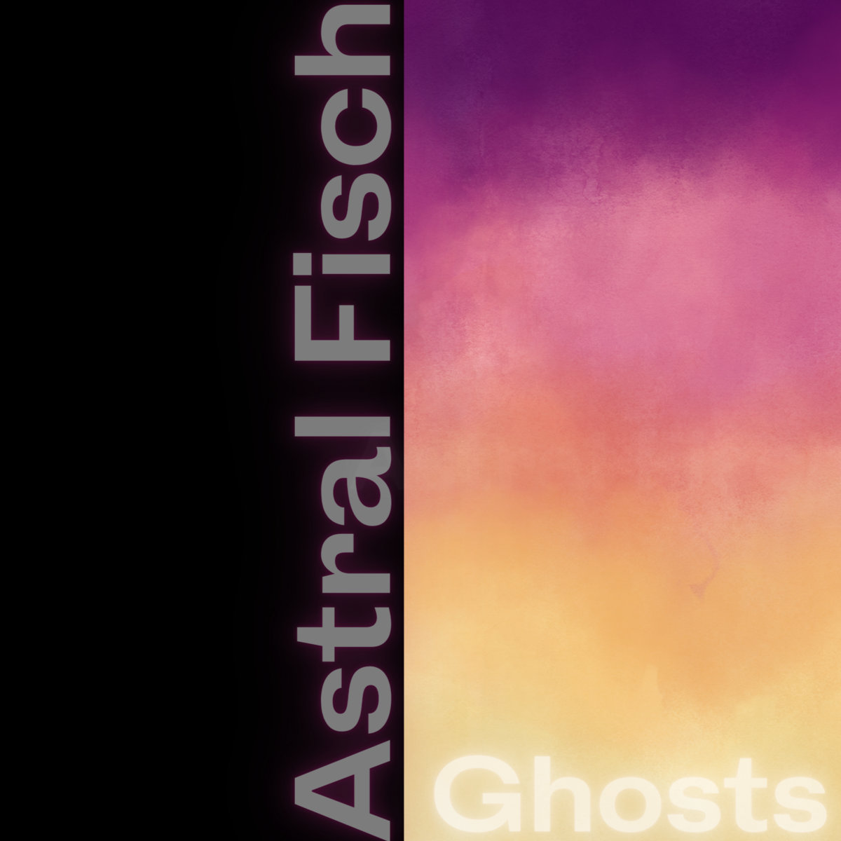 Ghosts | Astral Fisch