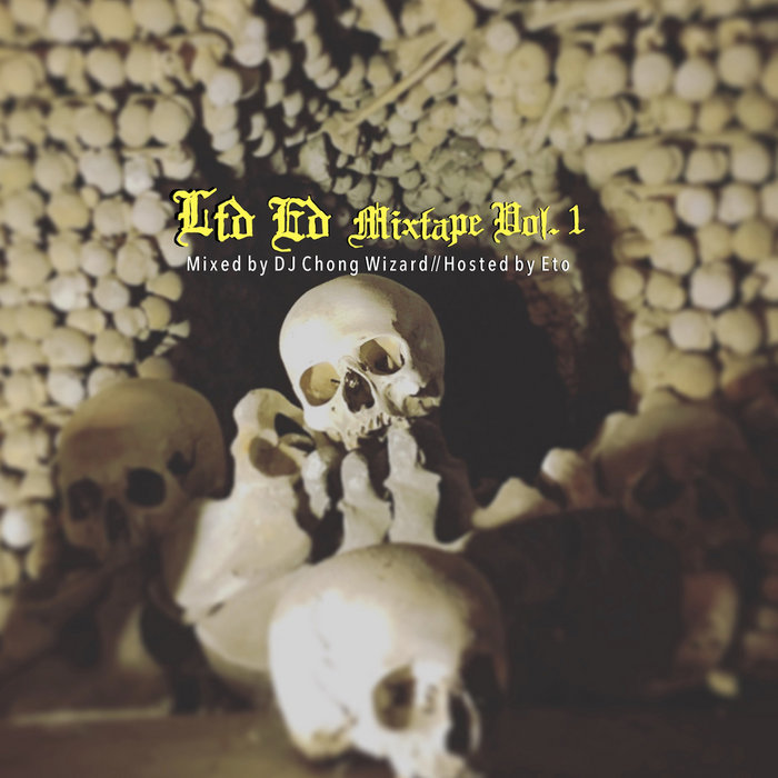 LTD ED Mixtape Volume 1 | DJ Chong Wizard | Loretta Records