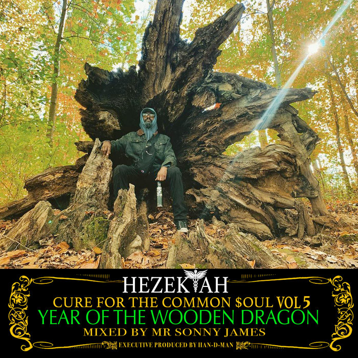 CURE FOR THE COMMON SOUL VOL 5 MIX TAPE | Hezekiah