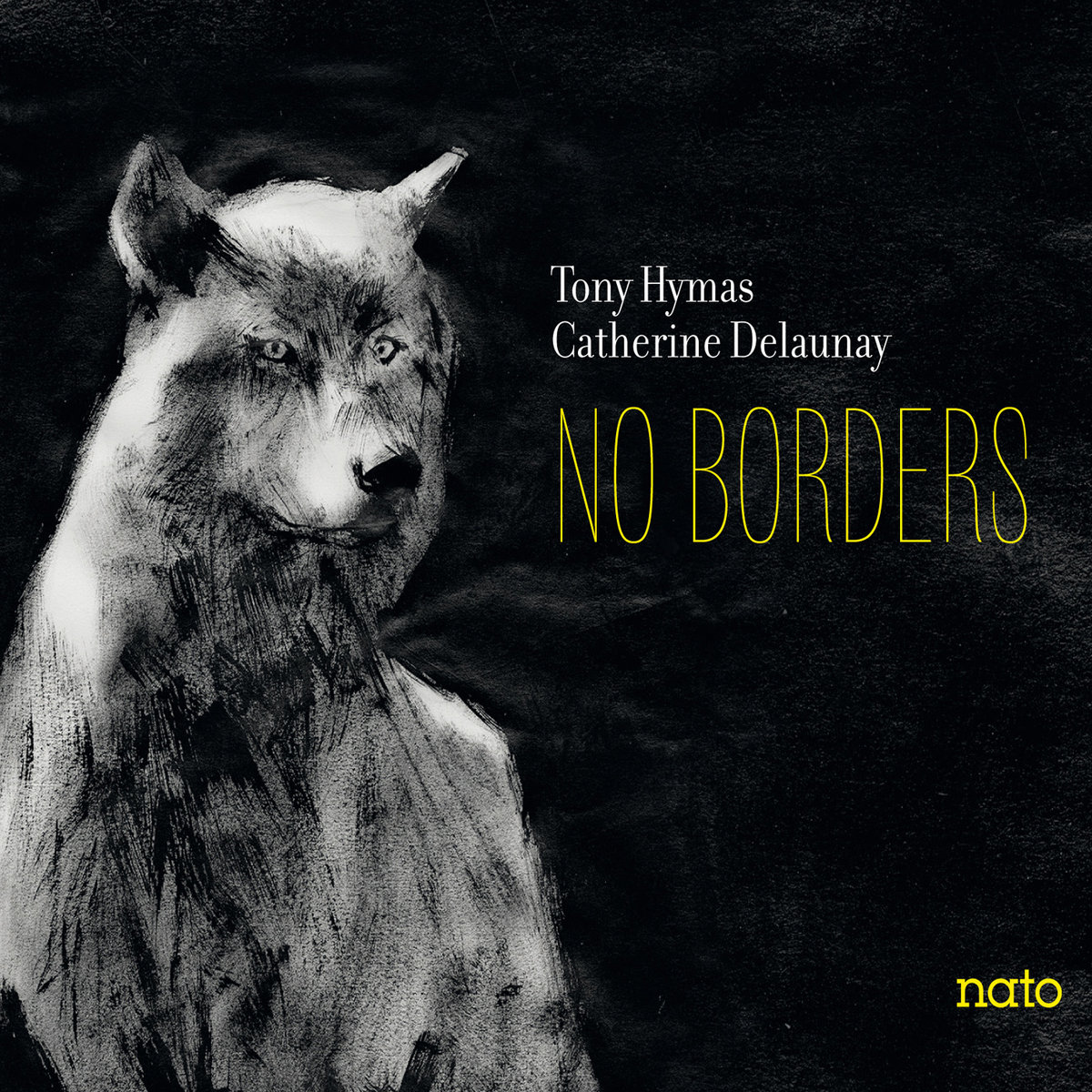 No Borders | Tony Hymas - Catherine Delaunay | nato records