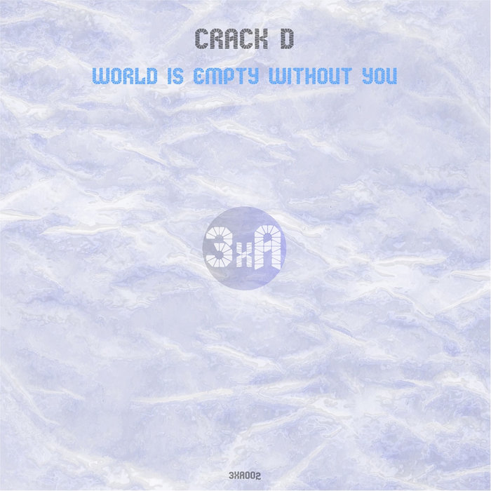 World Is Empty Without You | Crack D | Clinique Group