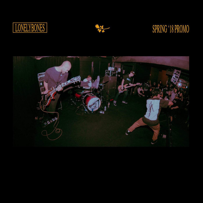 Spring '18 Promo | Lonely Bones