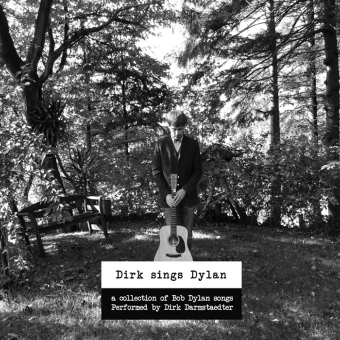 Dirk Sings Dylan | Dirk Darmstaedter