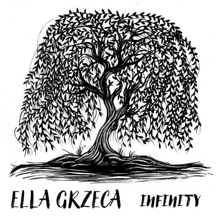 Infinity | Ella Grzeca