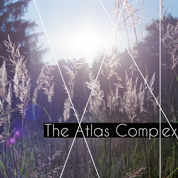 The Atlas Complex Part 1 (Demo) | Pat Kelley