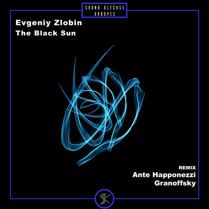 The Black Sun | Evgeniy Zlobin | Sound Kleckse Records