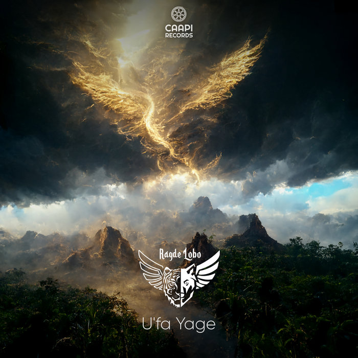U'fa Yage | Ragde Lobo | Caapi Records
