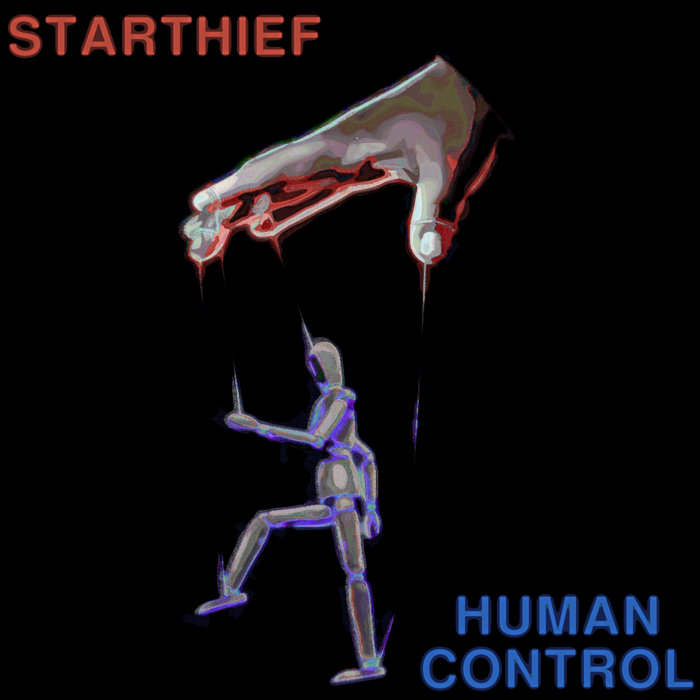 Human Control | Starthief