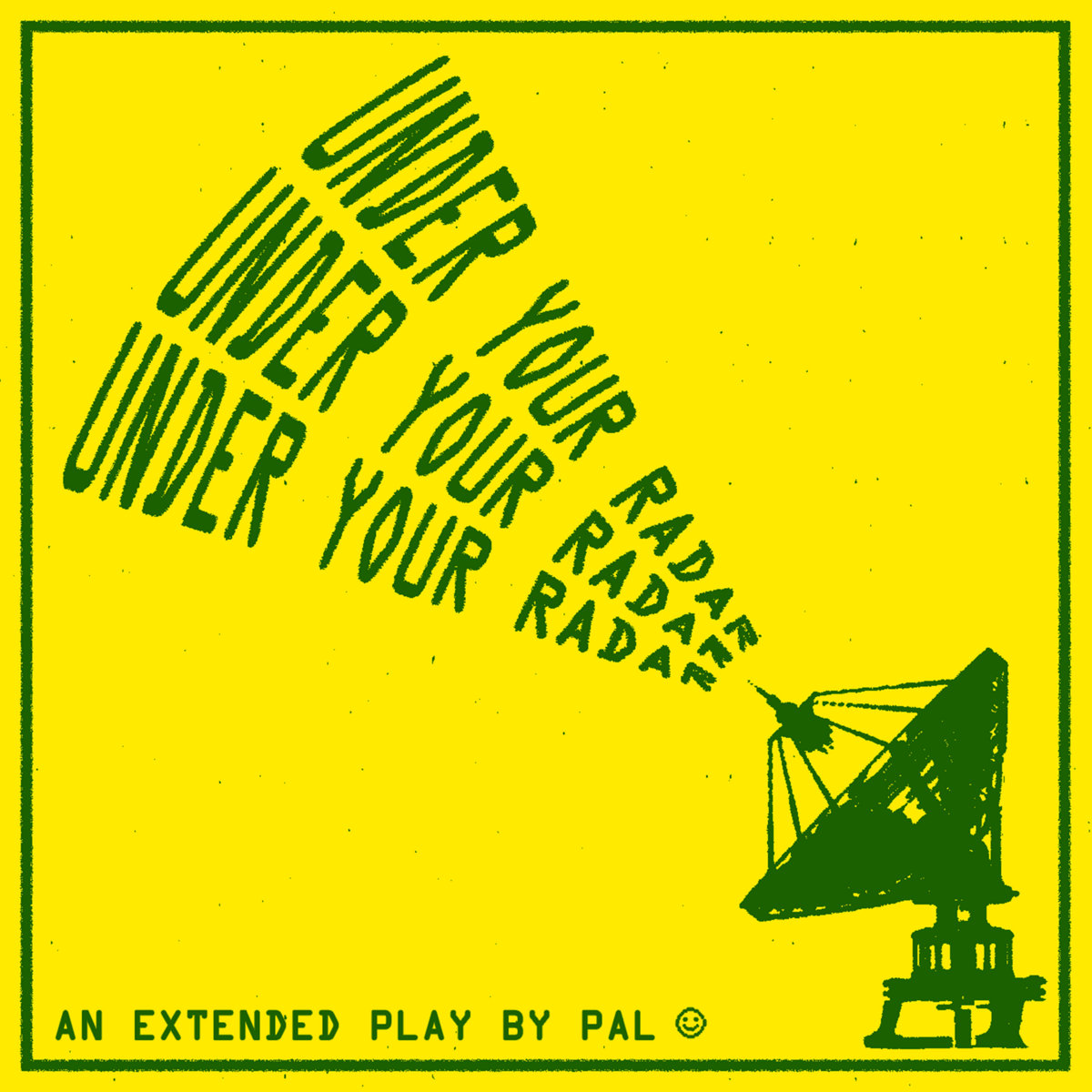 Under Your Radar | PAL