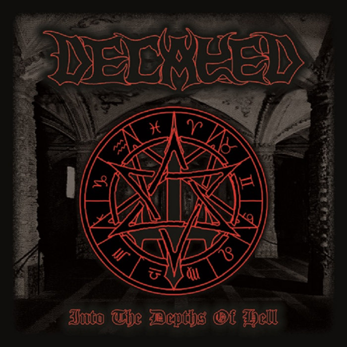Decayed - Into the Depths of Hell (2015) | Helldprod Records