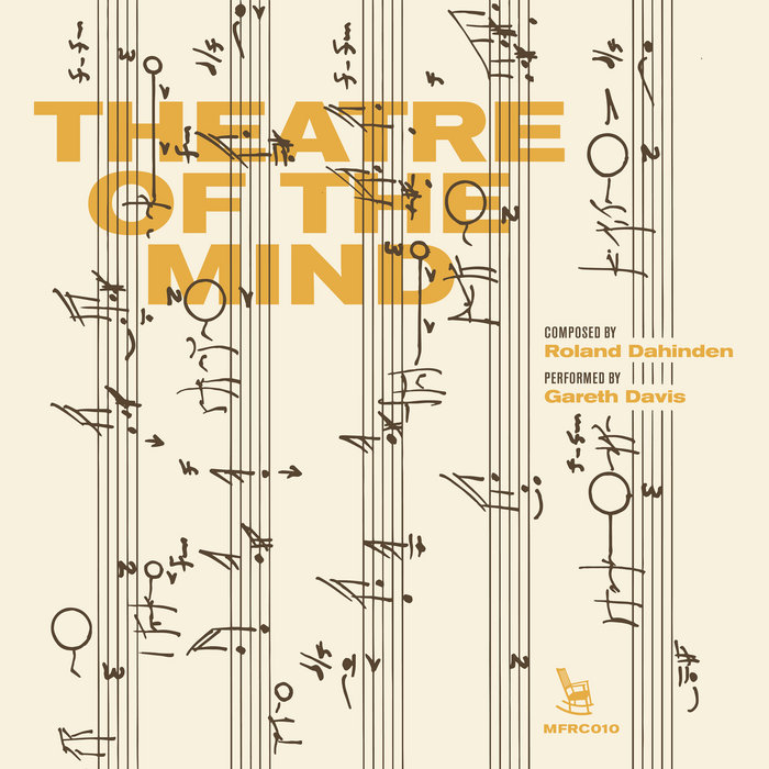 Theatre Of The Mind | Roland Dahinden performed by Gareth Davis ...