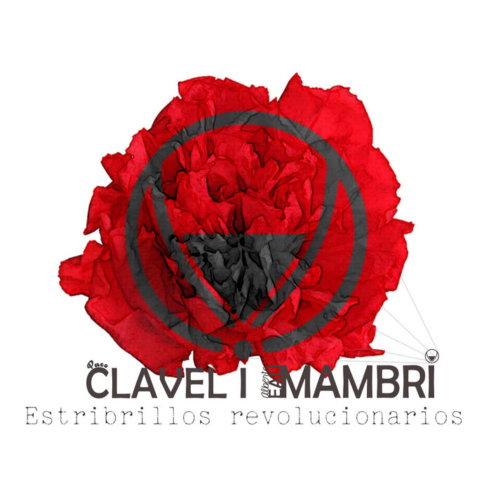 Estribrillos Revolucionarios | Clavel i Mambri | Alberto Eau Mambri
