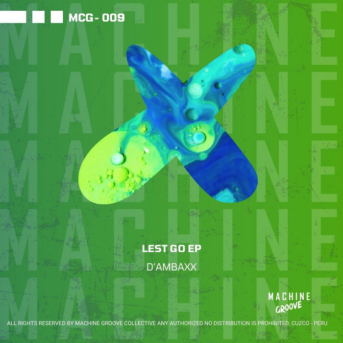 Lest Go | Machine Groove