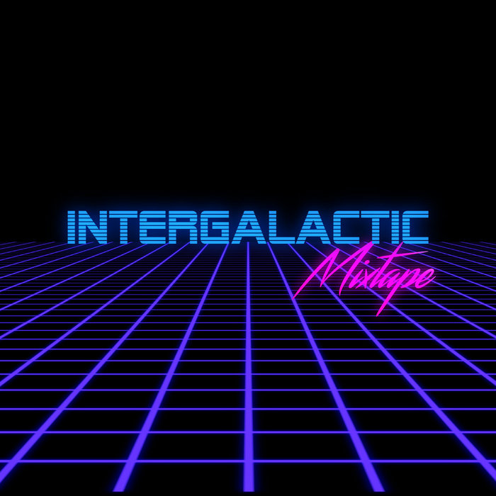Intergalactic Mixtape EP | LED