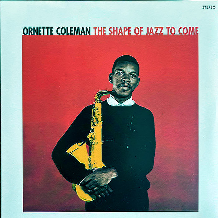 The Shape of Jazz to Come | Ornette Coleman | POSTERBOY RECORDS