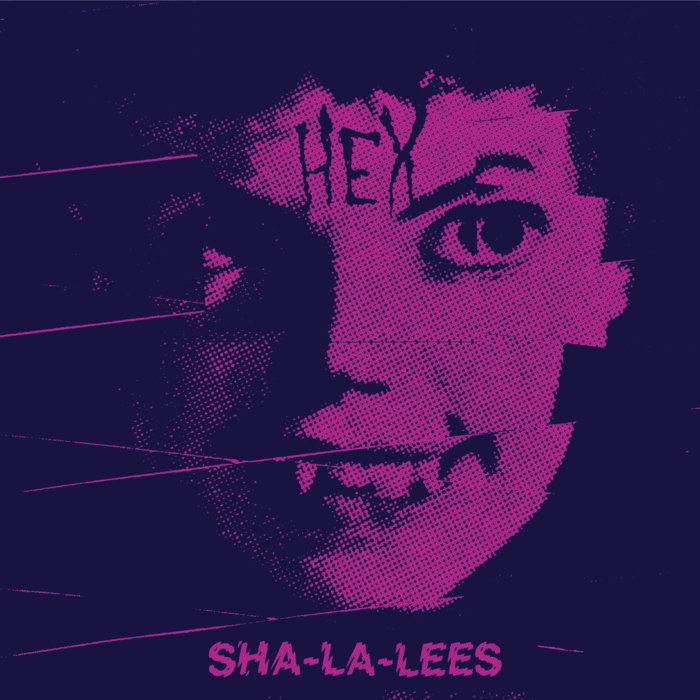 HEX | SHA-LA-LEES | Sha-La-Lees