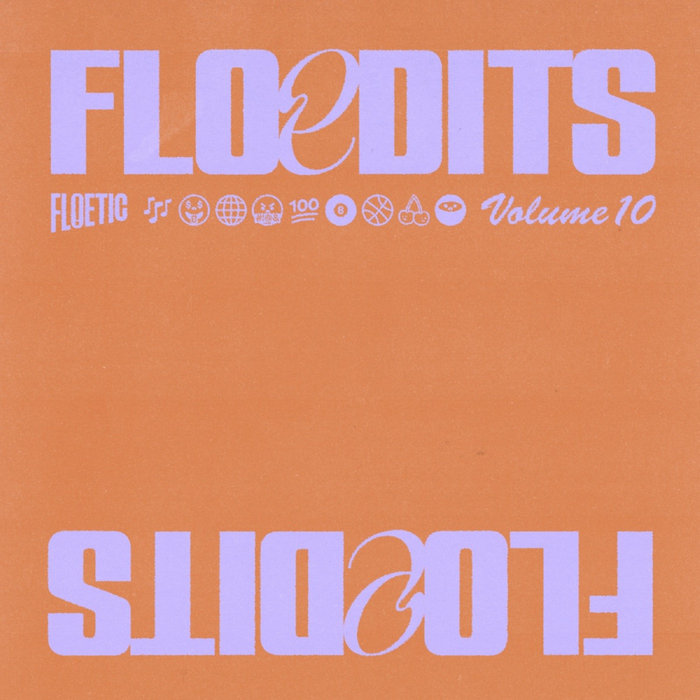 Floedits Vol. 10 | Floetic