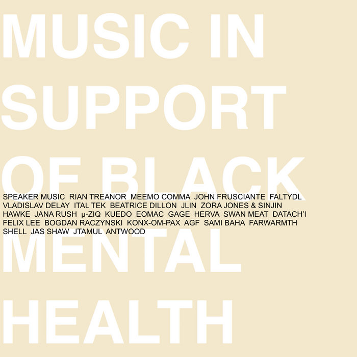 Music in Support of Black Mental Health | Various Artists | Music In ...