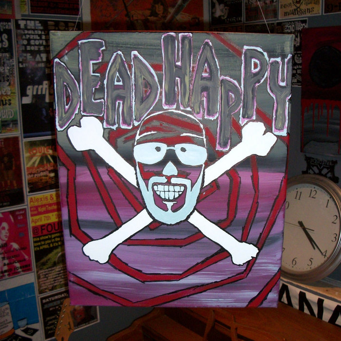 DEAD HAPPY | dust A.C.